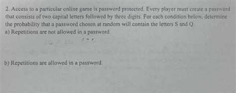 Solved 2 Access To A Particular Online Game Is Password