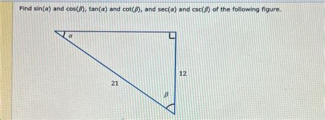 Solved Find Sin α ﻿and Cos β Tan α ﻿and Cot β ﻿and