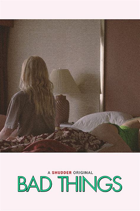 Bad Things Ad Free And Uncut Shudder