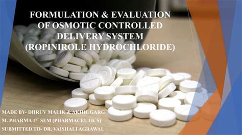 Formulation And Evaluation Of Osmotic Controlled Delivery System Pptx