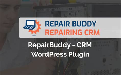 Repairwp手机电脑维修业务crm系统wordpress插件v37941 云创源码