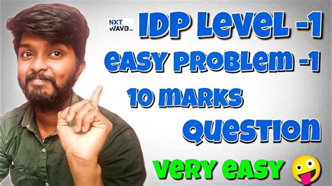 idp level 1 easy problem 1 question 10 marks question python code
