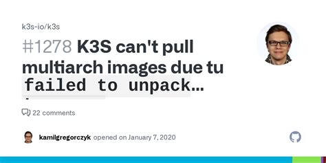 k3s can t pull multiarch images due tu `failed to unpack image on