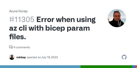 Error When Using Az Cli With Bicep Param Files · Issue 11305 · Azure