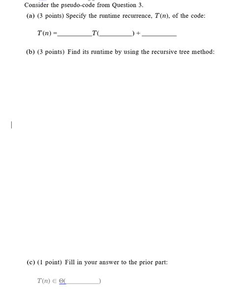 solved consider the pseudo code from question 3 a 3