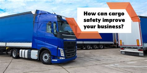 How Can Cargo Safety Improve Your Business Cartrack Botswana