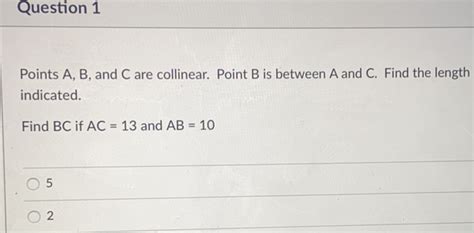 solved question 1 points a b and c are collinear point b is between