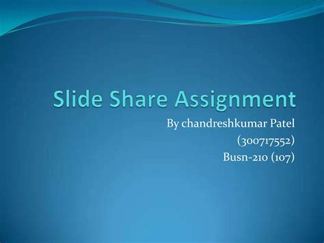 Slide Share Assignment Busn 210 PPT