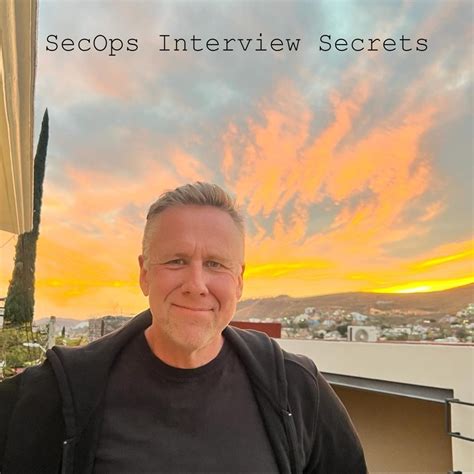 Secops Interview Secrets Podcast Apple Podcasts