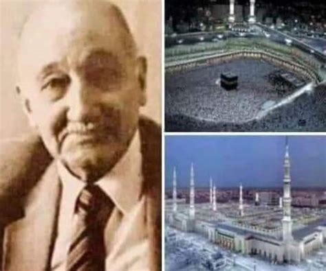 The Man Who Designed The Two Holy Mosques Dr Muhammad Kamal Ismaeel 1908 2008 Nigerian