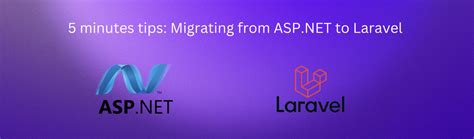 5 Minutes Tips Migrating From Aspnet To Laravel