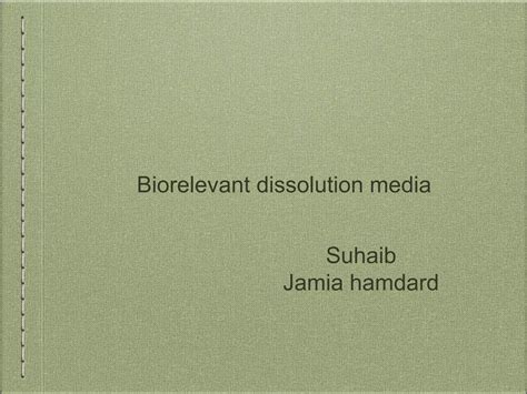 Biorelevant Ppt Pptx