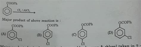 O C Oc1ccccc1 C1ccccc1 Major Product Of Above Reaction Is Filo