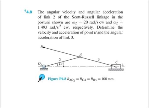 solved 8 the angular velocity and angular acceleration of
