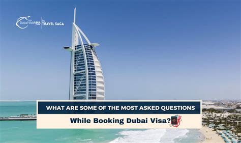 Most Asked Questions While Booking Dubai Visa Apply Dubai Visit Visa