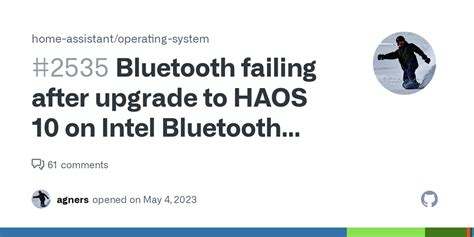Bluetooth Failing After Upgrade To Haos 10 On Intel Bluetooth Hardware · Issue 2535 · Home
