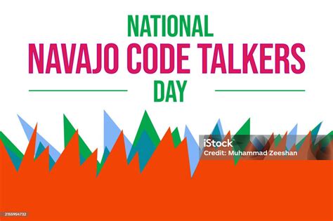 National Navajo Code Talkers Day Is A Designated Observance Day In The