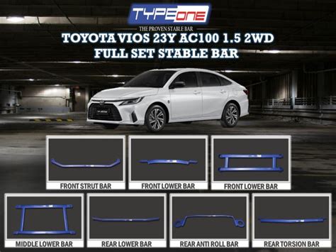Type One Toyota Vios 2023 2024 2025 Front Side Rear Middle Anti Struct