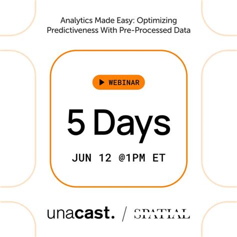 Join Our Webinar On Predictiveness With Pre Processed Data Unacast Posted On The Topic Linkedin