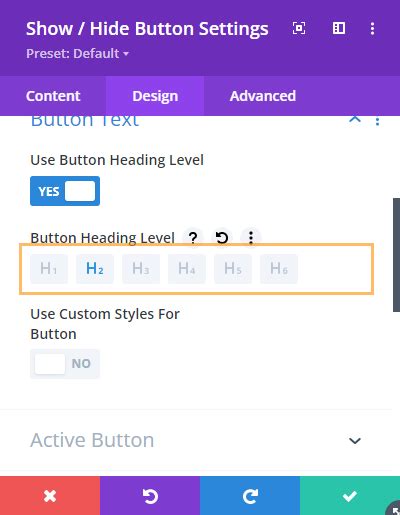 Set The Button Heading Level In Divi Show Hide Button Text Divi Booster