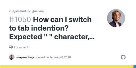 How Can I Switch To Tab Indention Expected Character But Found T Character · Issue