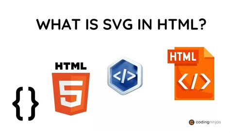 What Is Svg In Html Naukri Code 360
