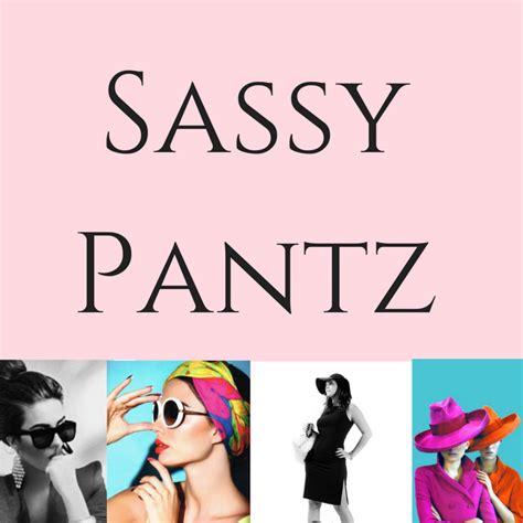 Sassy Pantz Sassy Pantz
