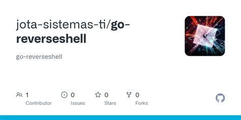 Github Jota Sistemas Tigo Reverseshell Go Reverseshell