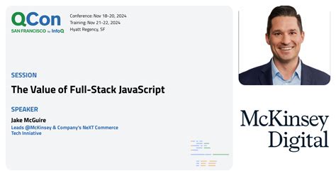Qcon San Francisco 2024 The Value Of Full Stack Javascript