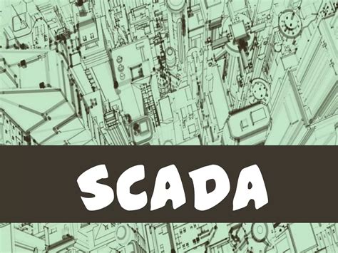 Scada A Complete Overview Pptx Operating Systems Computer