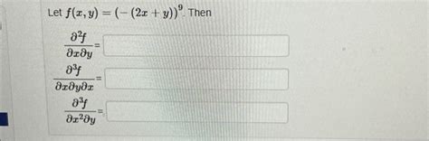 Solved Let F X Y 2x Y 9 Then Chegg Com