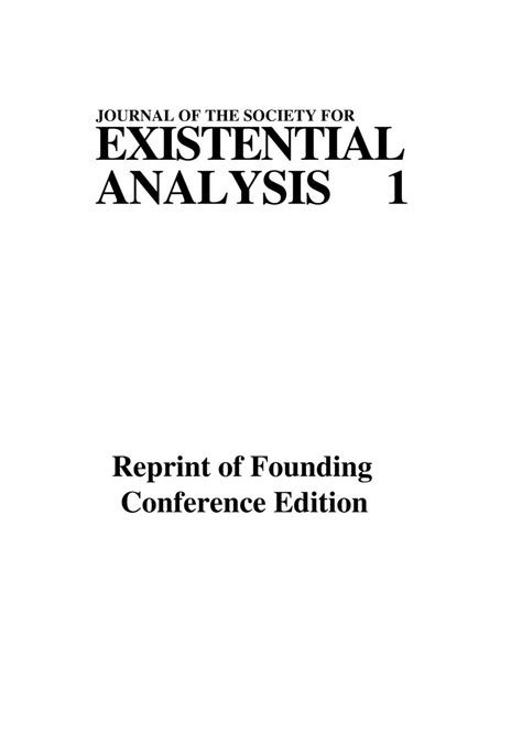Existential Analysis Vol 1 1990 Founding Edition Pdf The Society