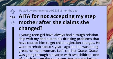 Teen Refuses To Accept Toxic Step Mom Back Into Her Life Despite The Woman S Supposed Transformation