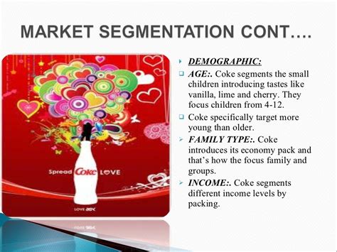 Target Market And Market Segmentation Of Coca Cola