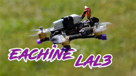 Eachine Lal3 Youtube