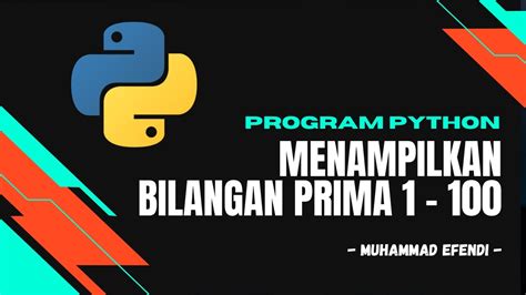 Python Menampilkan Bilangan Prima 1 100 Menggunakan While Youtube