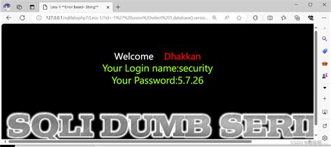 SQL注入闯关第一关 Less 请完成sqli labs网站的第一关less 的练习 用sql手动注入方法拿到所有用户账号和密 CSDN博客