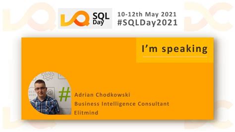 adrian chodkowski on linkedin sqlday datacommunity