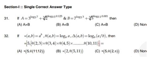 Section 1 Single Correct Answer Type 31 If A 3log57 32 Log050 125andb 7
