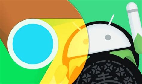 Google Chrome Update Should Make Using An Android Smartphone Much Safer Express Co Uk
