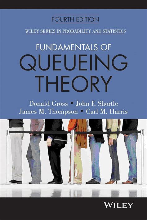 Buy Fundamentals Of Queueing Theory Fourth Edition Book Online At Low