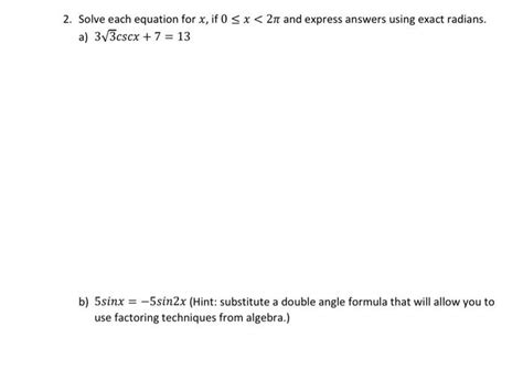 solved 2 solve each equation for x if 0≤x