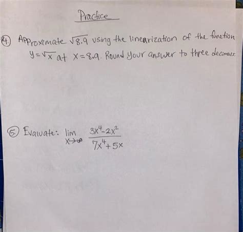 Solved Practice Approximate Using The Linearization Chegg