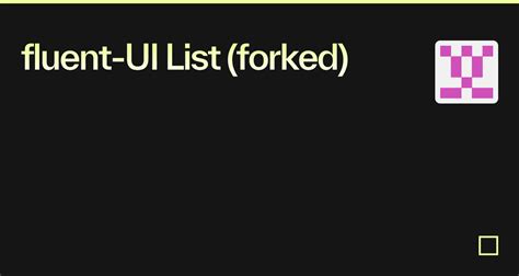 Fluent Ui List Forked Codesandbox
