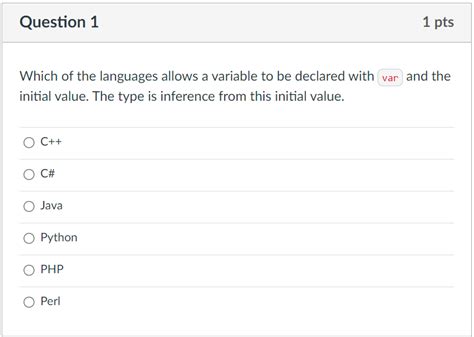 Solved Which Of The Languages Allows A Variable To Be Chegg