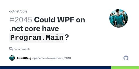 Could Wpf On Net Core Have `programmain` · Issue 2045 · Dotnetcore