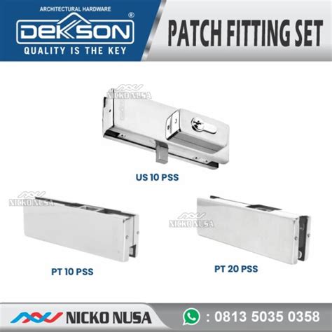 Dekkson PT PT US Set Patch Fitting Dekkson Glass Fitting