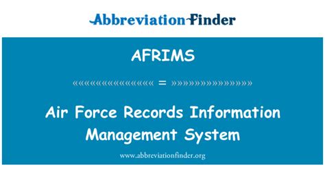 Afrims Stands For Air Force Records Information Management System Abbreviation Finder