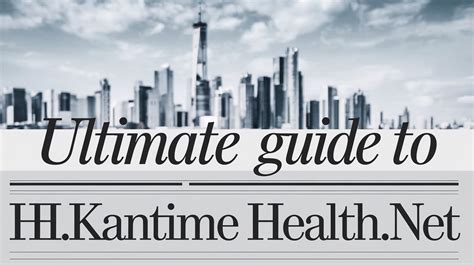 Ultimate Guide To Hhkantime Healthcare Simplified