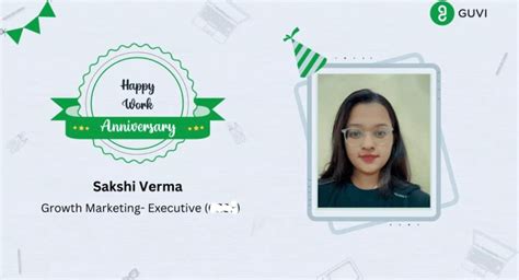 Sakshi Verma On Linkedin Workplace Guvi Workanniversary Blessed Grateful Thankful